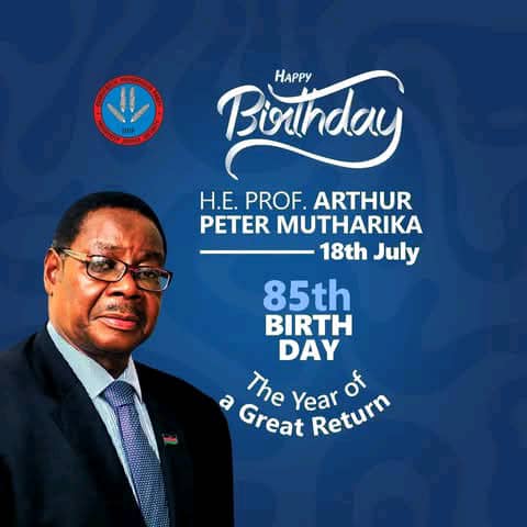 Happy 85 Birthday Professor Arthur Peter Mutharika - The Maravi Post